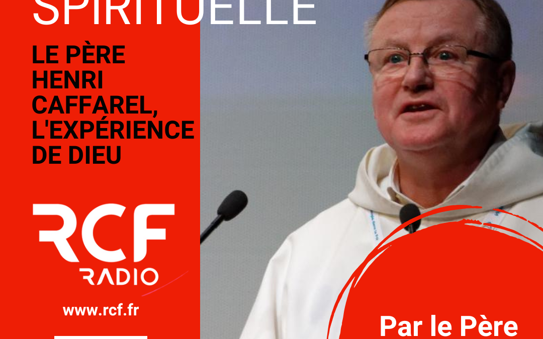 Henri Caffarel, l'expérience de Dieu
